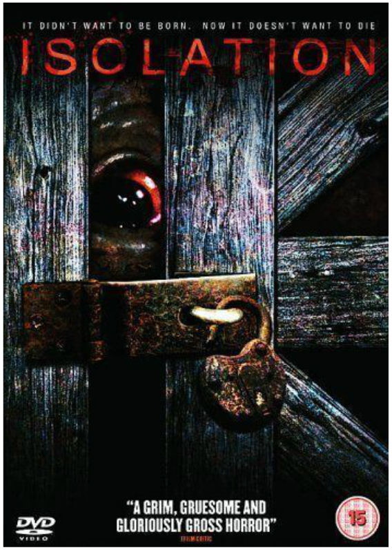 John’s Horror Corner: Isolation (2005), an Irish farmhouse horror about ...