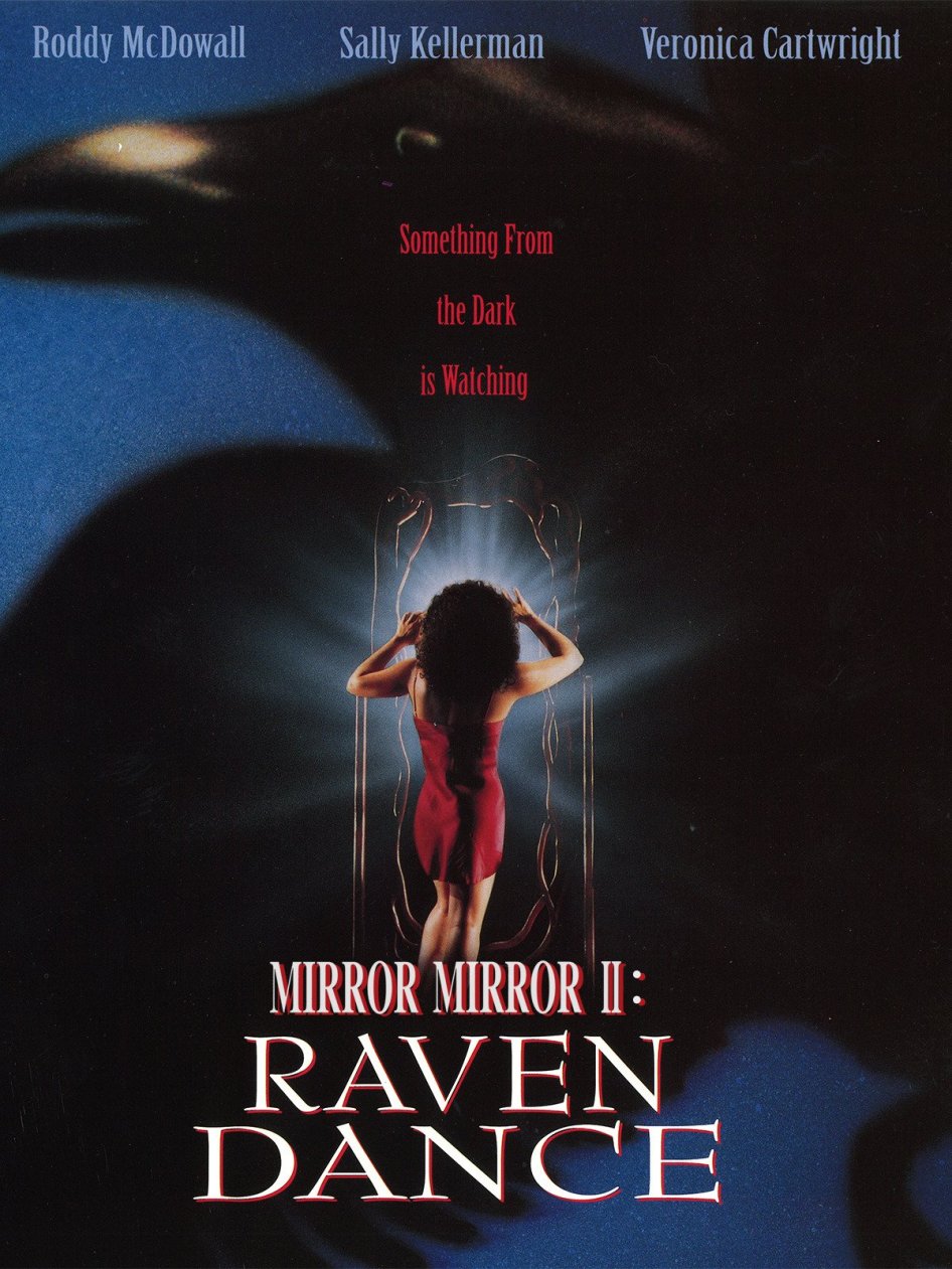 John’s Horror Corner: Mirror Mirror 2: Raven Dance (1994), a joyless ...